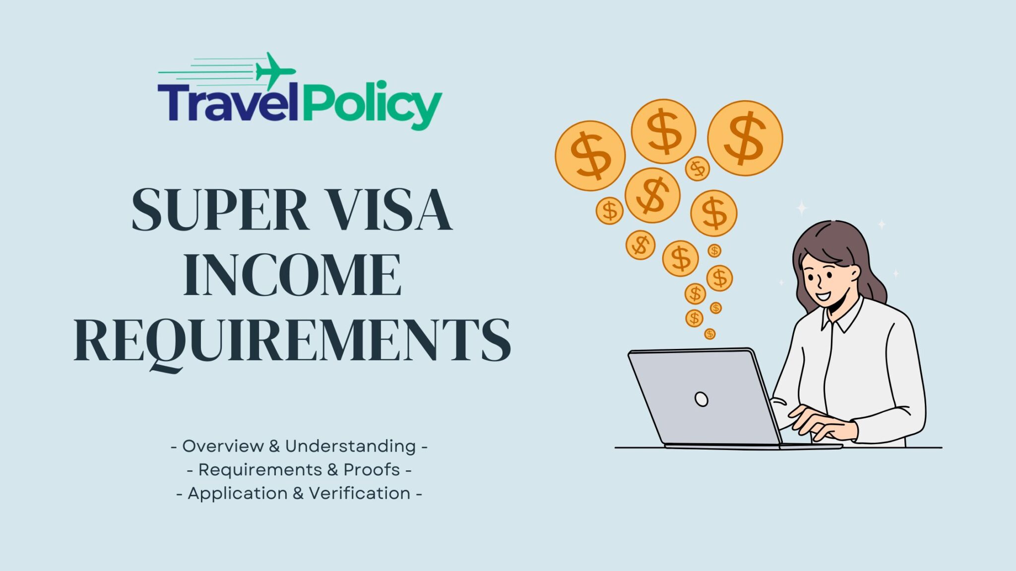 Super Visa Income Requirements